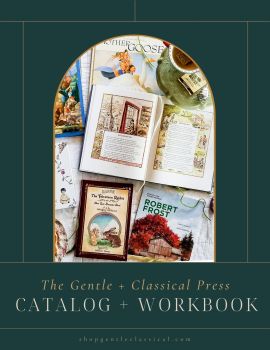 Gentle + Classical Catalog 2022 - The Gentle, Classical Press Flip PDF ...