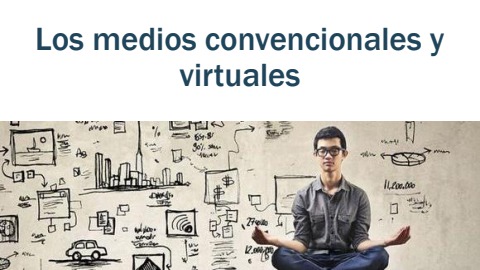 Los medios convencionales y virtuales - Alexys Michelle Martinez Campos Flip PDF | AnyFlip