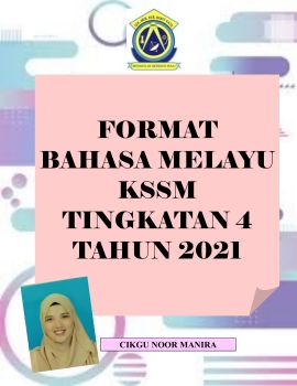 FORMAT BM KSSM TINGKATAN 4 (2021) - smkbkmanira | Membalik PDF Dalam ...