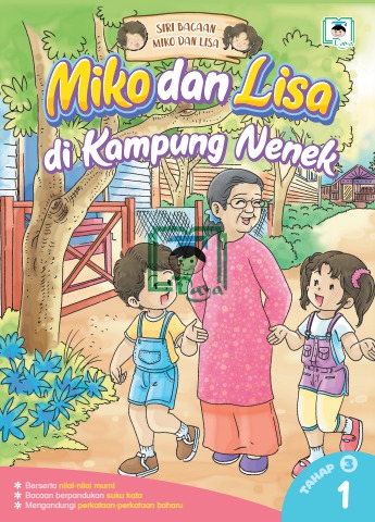 Siri Bacaan Miko dan Lisa: Miko dan Lisa di Kampung Nenek