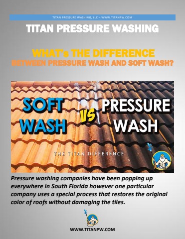 Whats the Difference Between A Home Pressure Wash and Soft Wash Titan ...