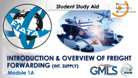 FIATA FRT FWD Module 1 A V.2 SSA - Intro & Overview of FRT FWD RB Aug 2023 - GMLS | Global ...