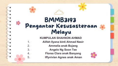 TUTORIAL M11 BMMB3193 PENGANTAR KESUSASTERAAN MELAYU KUMPULAN SHAHNON AHMAD - IFFYVIVIAN AGNES ...