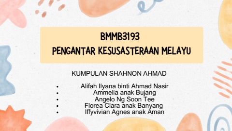 TUTORIAL M3 BMMB3193 PENGANTAR KESUSASTERAAN MELAYU - KUMPULAN SHAHNON AHMAD, PISMP BM1622 ...