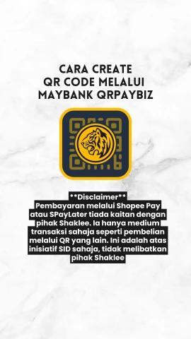 Cara create QR di Maybank QRPayBiz