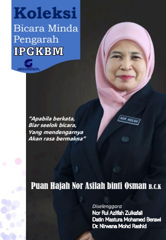 KOLEKSI BICARA MINDA PENGARAH IPGKBM