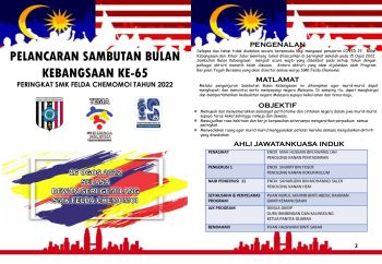 BUKU PROGRAM SAMBUTAN BULAN KEBANGSAAN KE-65 TAHUN PERINGKAT SMK FELDA CHEMOMOI TAHUN 2022 ...