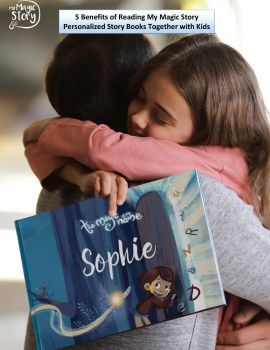 5 Benefits of Reading My Magic Story Personalized Story Books Together ...