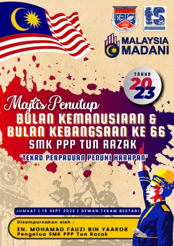 Buku Program Majlis Penutup Bulan Kemanusiaan dan Bulan Kebangsaan Ke 66 SMK PPPTR Tahun 2023 ...