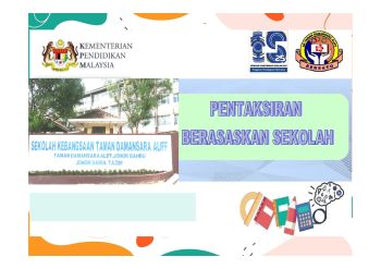 PENTAKSIRAN BERASASKAN SEKOLAH (PBS) SESI 20222023 SEKOLAH NEGERI JOHOR - SK TAMAN DAMANSARA ...