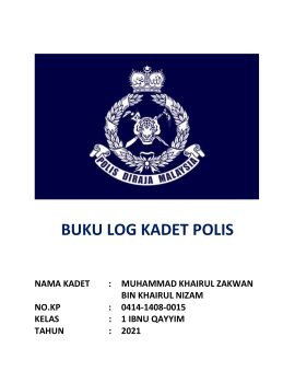 BUKU LOG KADET POLIS SAM SULTAN HISAMUDDIN - zakwan1404 | Membalik PDF ...