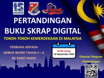 Pertandingan Buku Skrap Digital 2022 - rasyidi23881 Flip PDF | AnyFlip