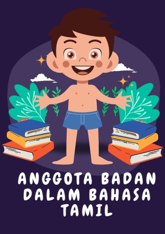 ANGGOTA BADAN DALAM BAHASA TAMIL - Hui Ping Teo Flip PDF | AnyFlip