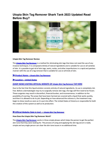 Utopia Skin Tag Remover Shark Tank 2023 Updated Read Before Buy? - Utopia Skin Tag Remover Flip ...