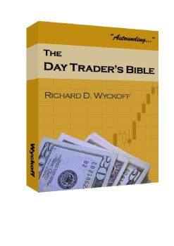 The-Day-Traders-Bible - Richard-Wyckoff - tradersturbo65 Flip PDF | AnyFlip