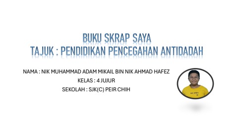 BUKU SKRAP PENDIDIKAN PENCEGAHAN ANTIDADAH - Nik Adam Mikail Flip PDF ...
