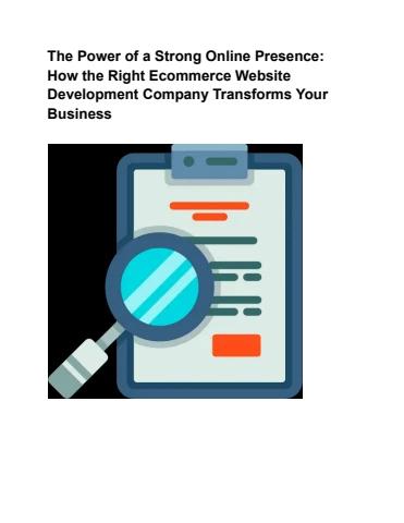The Power of a Strong Online Presence_ How the Right Ecommerce Website ...
