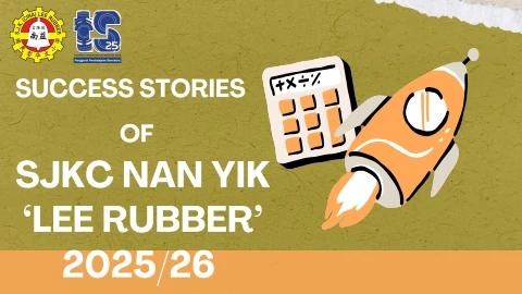SUCCESS STORIES SHKC NAN YIK LEE RUBBER 2025_26