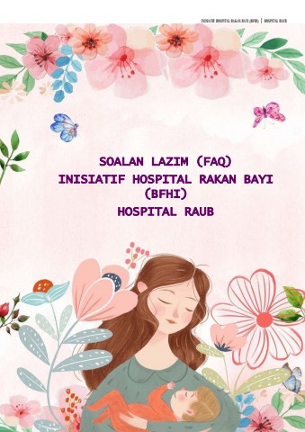 FAQ BFHI HOSPITAL RAUB - SARA AISHAH SALWA BINTI MOHD ADENAN (HRAUB ...