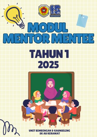 MODUL MENTOR MENTEE TAHUN 1 - harrianim Flip PDF | AnyFlip