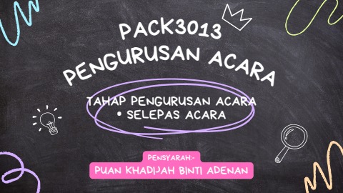 KUMPULAN 4 - PACK3013 (TAHAP PENGURUSAN ACARA - SELEPAS ACARA) - afiq24 ...