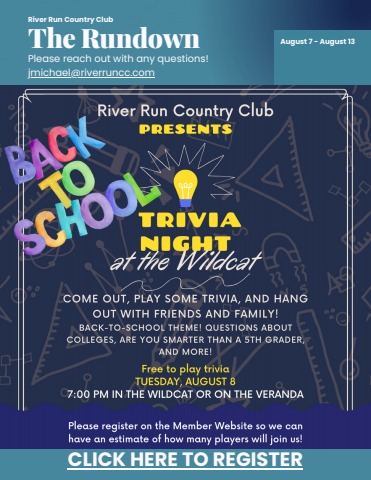 August 7 - August 13 Rundown - River Run Country Club Flip PDF | AnyFlip
