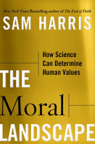 The_Moral_Landscape__How_Science_Can_Determine_Human_Values