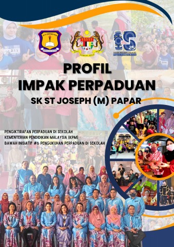 PROFIL IMPAK PERPADUAN SK ST. JOSEPH (M) PAPAR - norhayati869 Flip PDF | AnyFlip