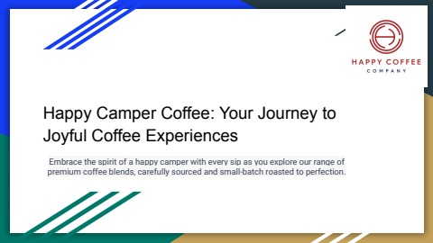 Happy Camper Coffee: Your Journey to Joyful Coffee Experiences - Happy ...