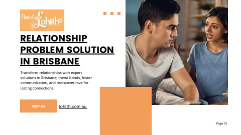 Get relationship problem solution in Brisbane - lohithastrologer Flip PDF | AnyFlip
