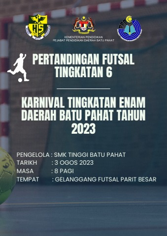 BUKU PROGRAM PERTANDINGAN FUTSAL TINGKATAN 6 - Irsyad Ilham Flip PDF ...