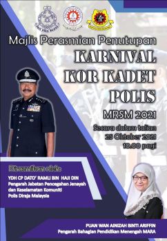 Buku Program Majlis Perasmian Penutupan Karnival Kor Kadet Polis MRSM ...