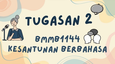 TUGASAN 2 BMMB1144 KESANTUNAN BERBAHASA (1)