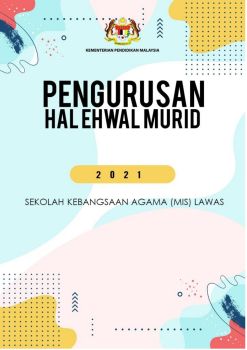 PENGURUSAN HAL EHWAL MURID 2021 SK AGAMA (MIS) LAWAS - NOOR IZWANI ...