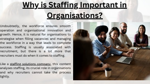 Why is Staffing Important in Organisation