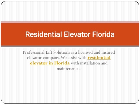 Residential Elevator Florida - Professional Lift Solutions Flip PDF ...