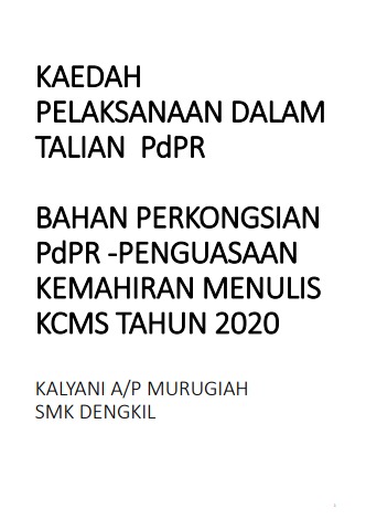 KAEDAH PELAKSANAAN DALAM TALIAN PdPR BAHAN PERKONGSIAN PdPR -PENGUASAAN KEMAHIRAN MENULIS KCMS ...