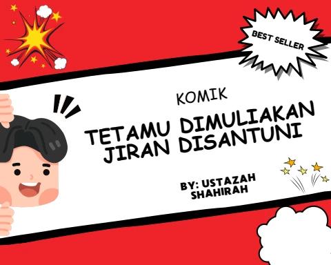 KOMIK TETAMU DIMULIAKAN, JIRAN DISANTUNI (1) - Nur Shahirah Flip PDF ...