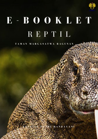 Keanekaragaman Reptil di Taman Margasatwa Ragunan - Ayustia Putri ...