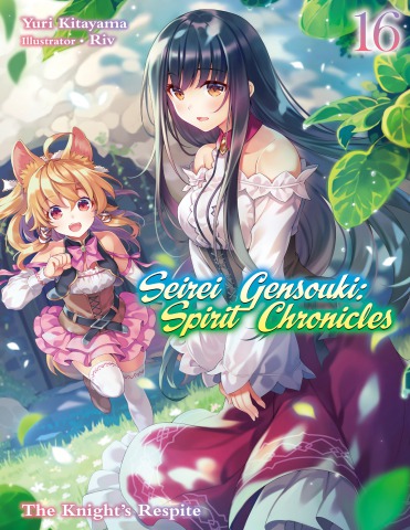 Seirei Gensouki Spirit Chronicles Volume 16