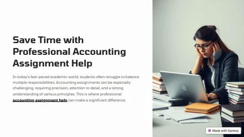 Save Time with Professional Accounting Assignment Help