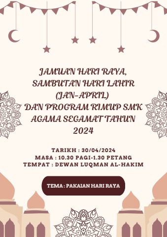 JAMUAN HARI RAYA, SAMBUTAN HARI LAHIR (JAN-APRIL) DAN PROGRAM RIMUP SMK ...