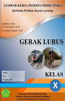 E-LKPD FISIKA BERBASIS PROBLEM BASED LEARNING PADA MATERI GERAK LURUS (Angelfitya Opem ...