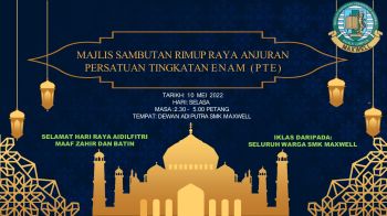 MAJLIS RIMUP RAYA ANJURAN TINGKATAN 6 SMK MAXWELL 2022 - putriamy9 Flip ...