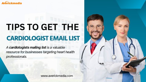 Tips to Get the Cardiologist Email List - James Anderson Flip PDF | AnyFlip