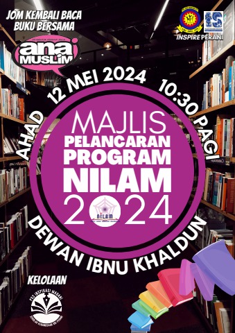 Majlis Pelancaran Program NILAM & Jom Kembali Baca Buku Bersama Ana ...