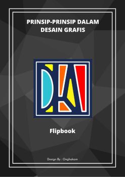 1. Kesatuan (Unity) Prinsip pertama adalah kesatuan, yang memiliki arti ...