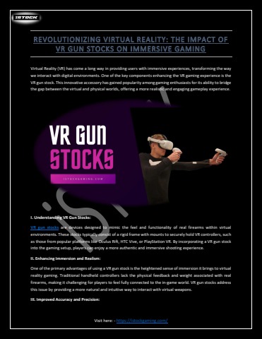 Revolutionizing Virtual Reality: The Impact of VR Gun Stocks on ...