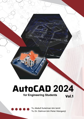 Autocad 2024 for Engineering Student Vol. 1