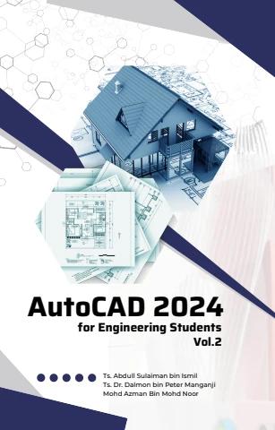AutoCad 2024 for Engineering Students Vol.2